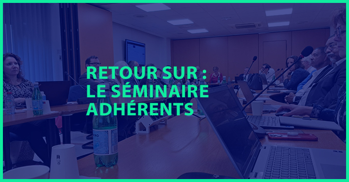 Retour sur : le séminaire adhérents - ASSIA